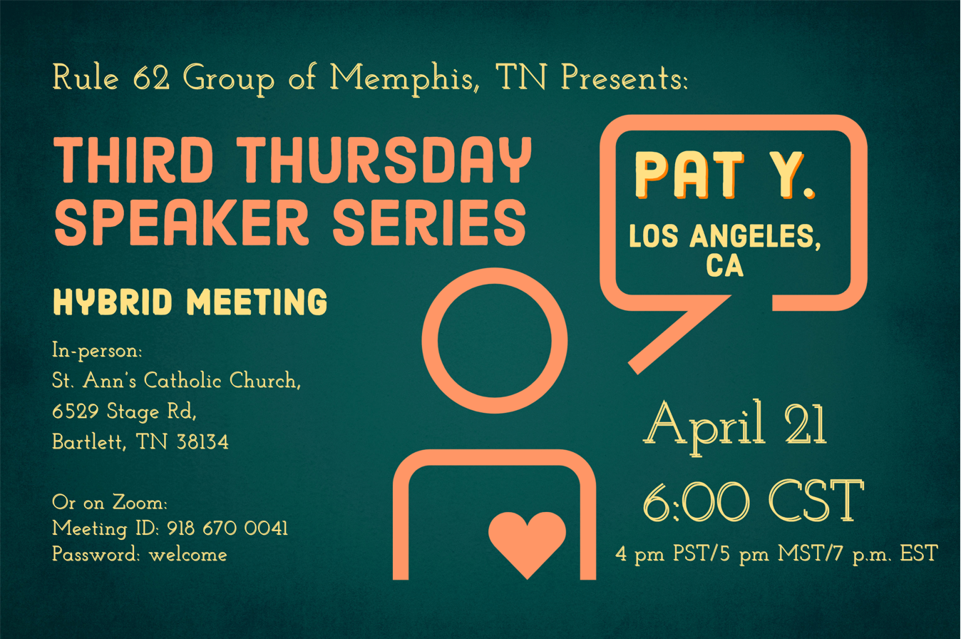 Rule 62 Group Third Thursday Speaker Series – Area 64 Assembly of ...